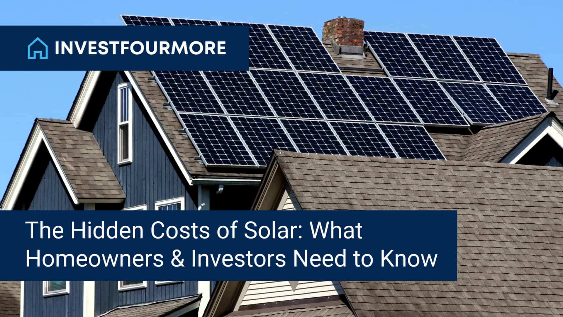 Understanding the Hidden Costs of Installing Solar Panels